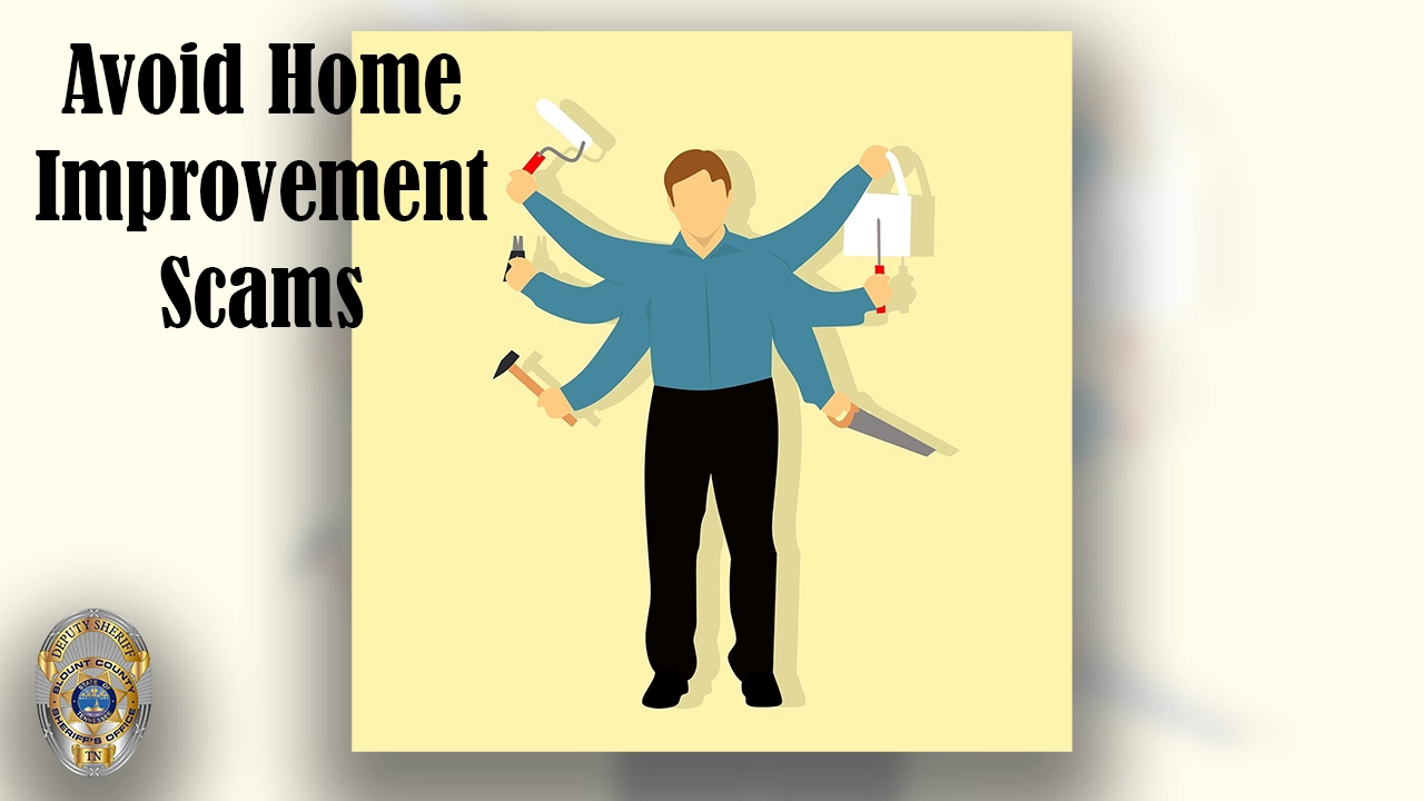 Sheriff's Office asking citizens to be cautious of home improvement ...